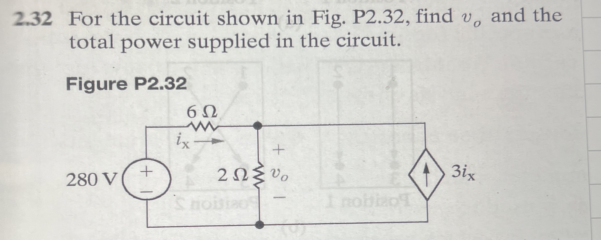 2.32 ﻿For the circuit shown in Fig. P2.32, ﻿find v0 | Chegg.com
