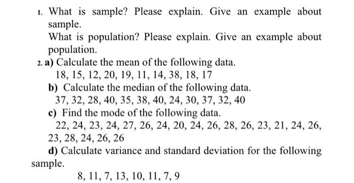 Solved 1. What is sample? Please explain. Give an example | Chegg.com