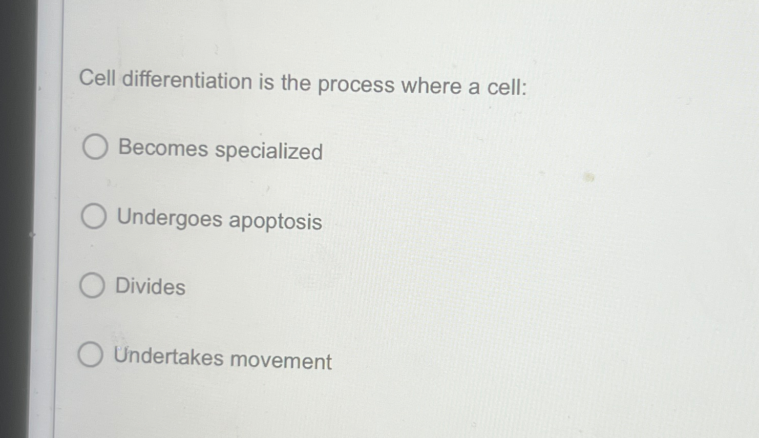 Solved Cell differentiation is the process where a | Chegg.com