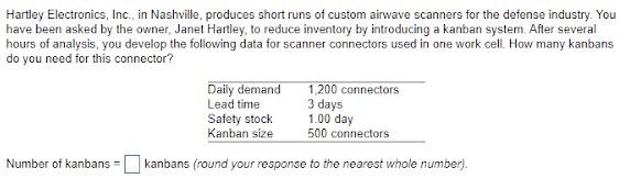 Solved Hartley Electronics, Inc., in Nashville, produces | Chegg.com