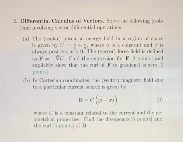 Solved 2. Differential Calculus of Vectors. Solve the | Chegg.com