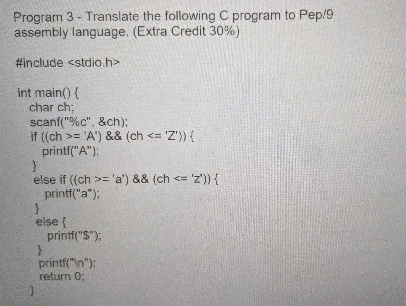 Solved please use only Pep/9 programer. Translate to | Chegg.com