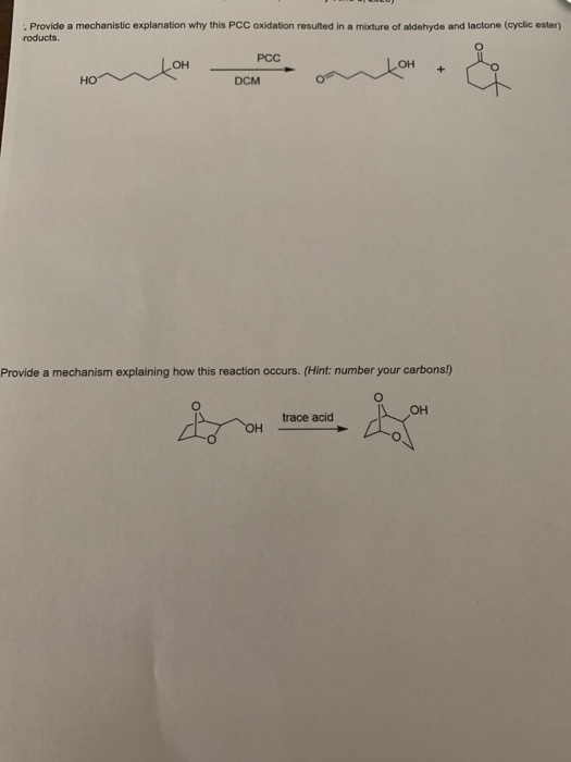 Solved - Provide a mechanistic explanation why this PCC | Chegg.com