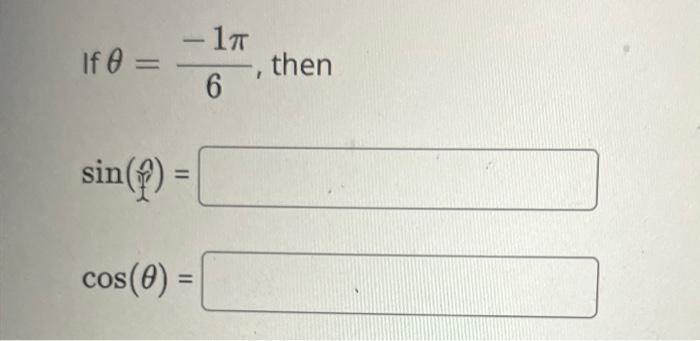 Solved If θ=6−1π sin(P^)= cos(θ)= | Chegg.com