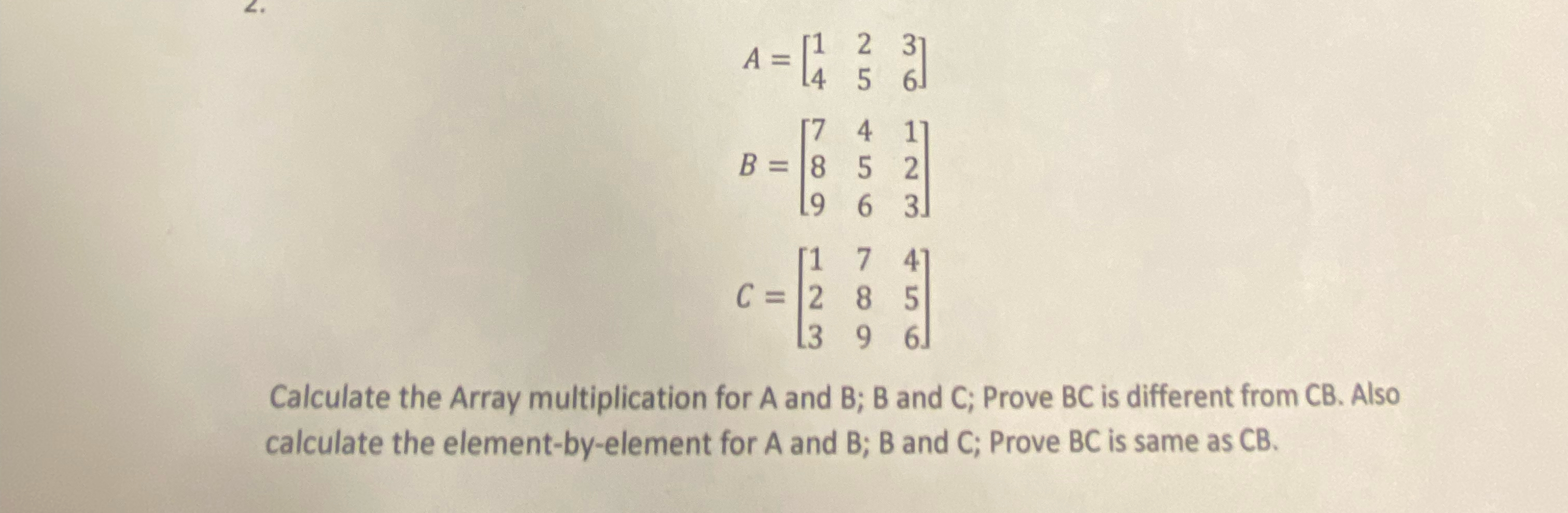 A=[12356]4B=[7415263]98C=[1748596]32calculate the | Chegg.com