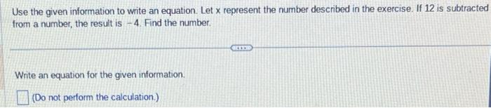 Solved Use the given information to write an equation. Let x | Chegg.com