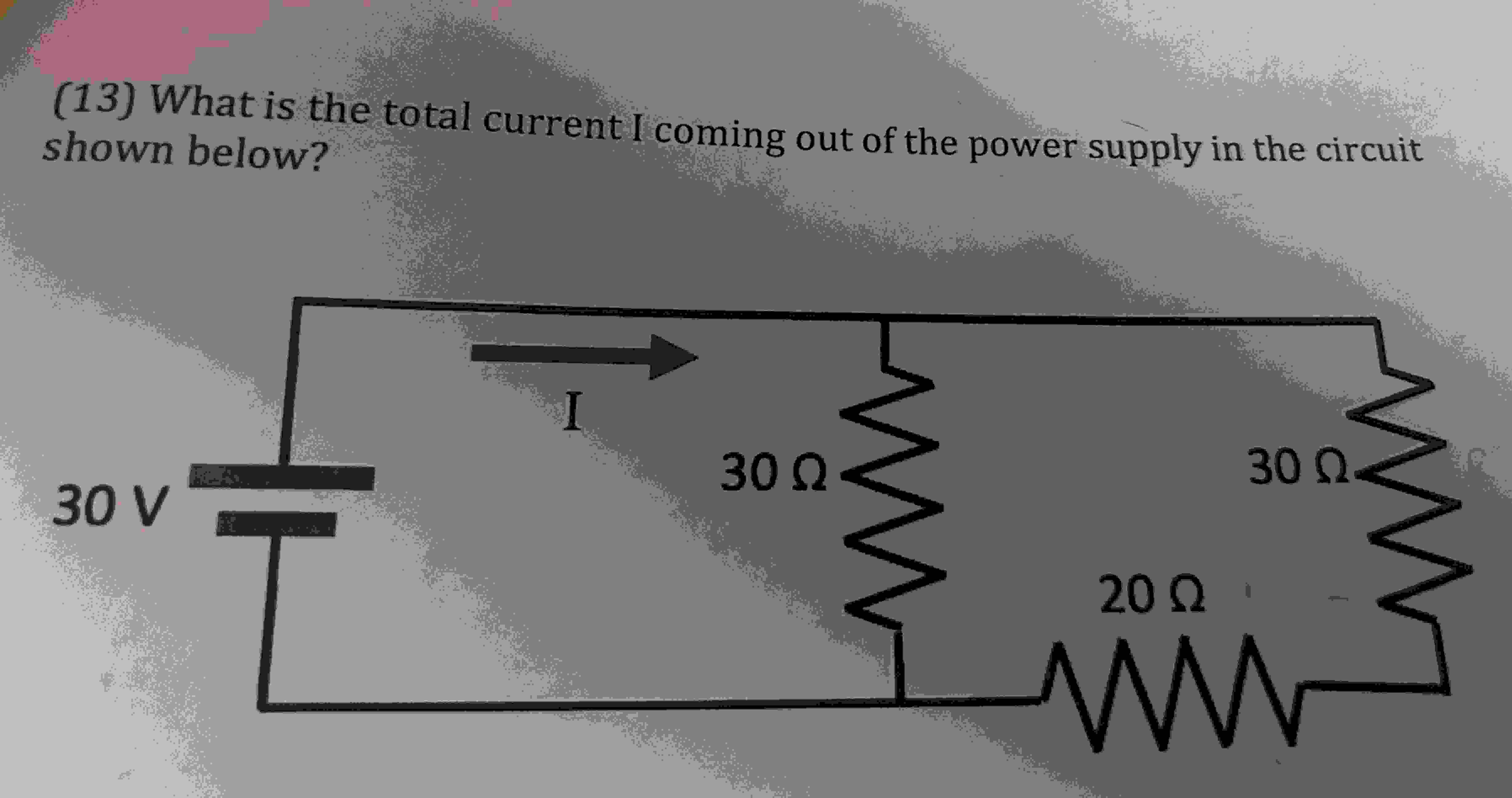 Solved (13) ﻿What is the total current I coming out of the | Chegg.com