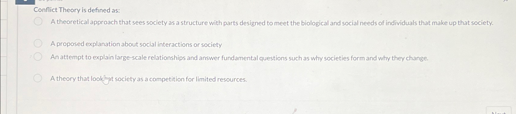 Solved Conflict Theory is defined as:A theoretical approach | Chegg.com