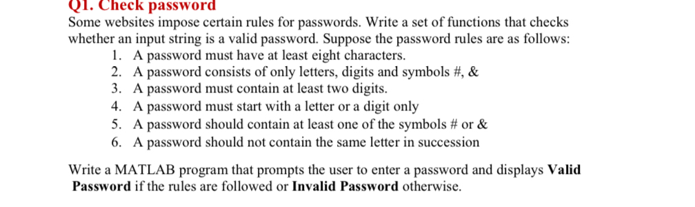 Solved Q1. ﻿Check passwordSome websites impose certain rules | Chegg.com