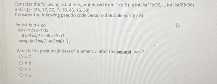 Solved Consider the following list of integer indexed from 1 | Chegg.com
