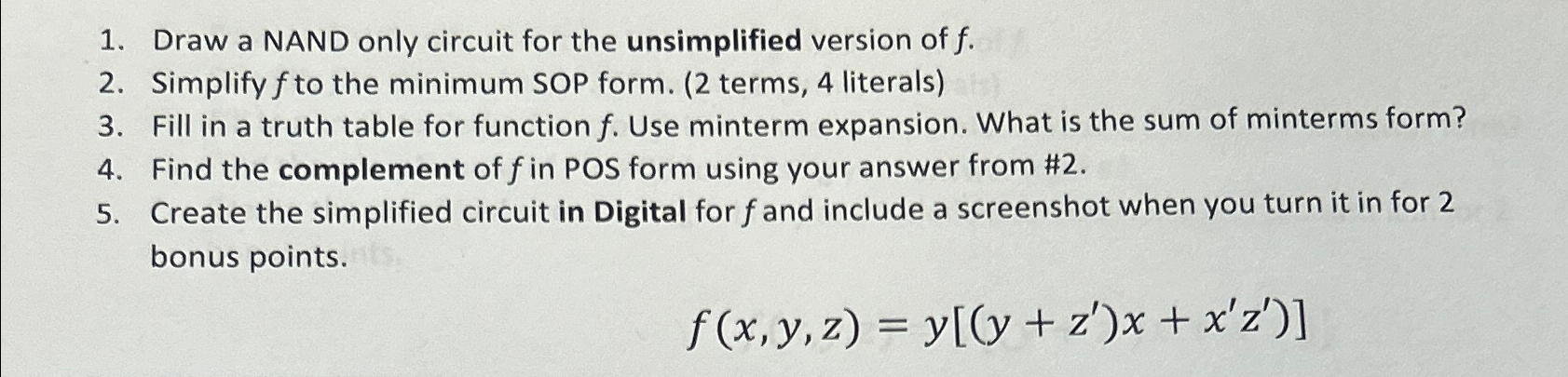Solved Draw a NAND only circuit for the unsimplified version | Chegg.com