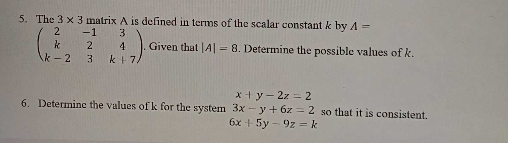 Solved The 3×3 ﻿matrix A ﻿is defined in terms of the scalar | Chegg.com