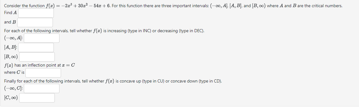 Solved Consider the function f(x)=-2x3+30x2-54x+6. ﻿For this | Chegg.com