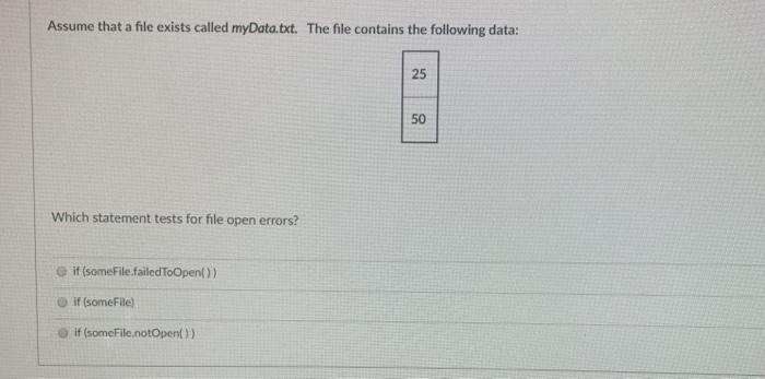 Solved Assume that a file exists called myData.txt. The file | Chegg.com