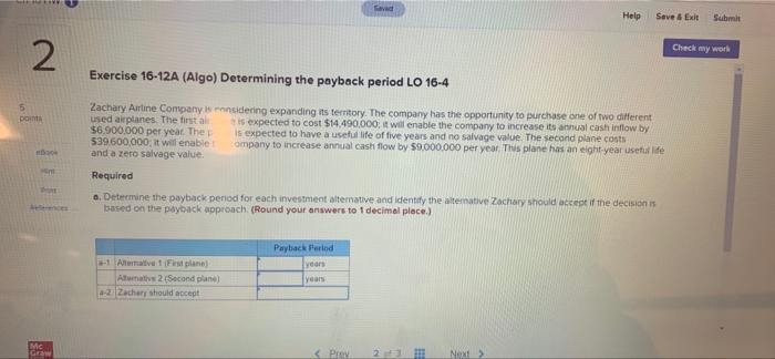 Solved Help Seve & Exit Submit Check my work 2 Exercise | Chegg.com