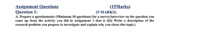 Solved Assignment Questions (15Marks) Question 1: (5 MARKS) | Chegg.com