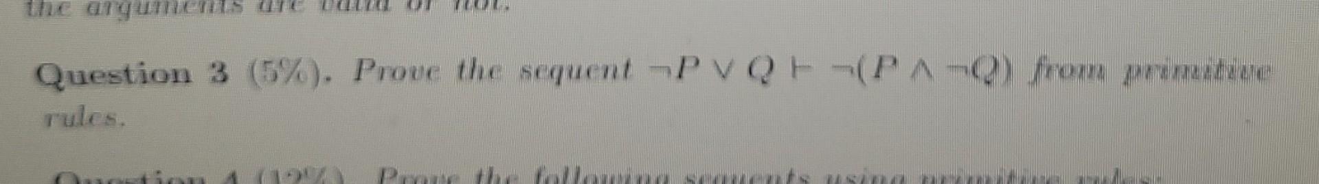Solved this small sequent using primitive rules eg 1 (1) | Chegg.com