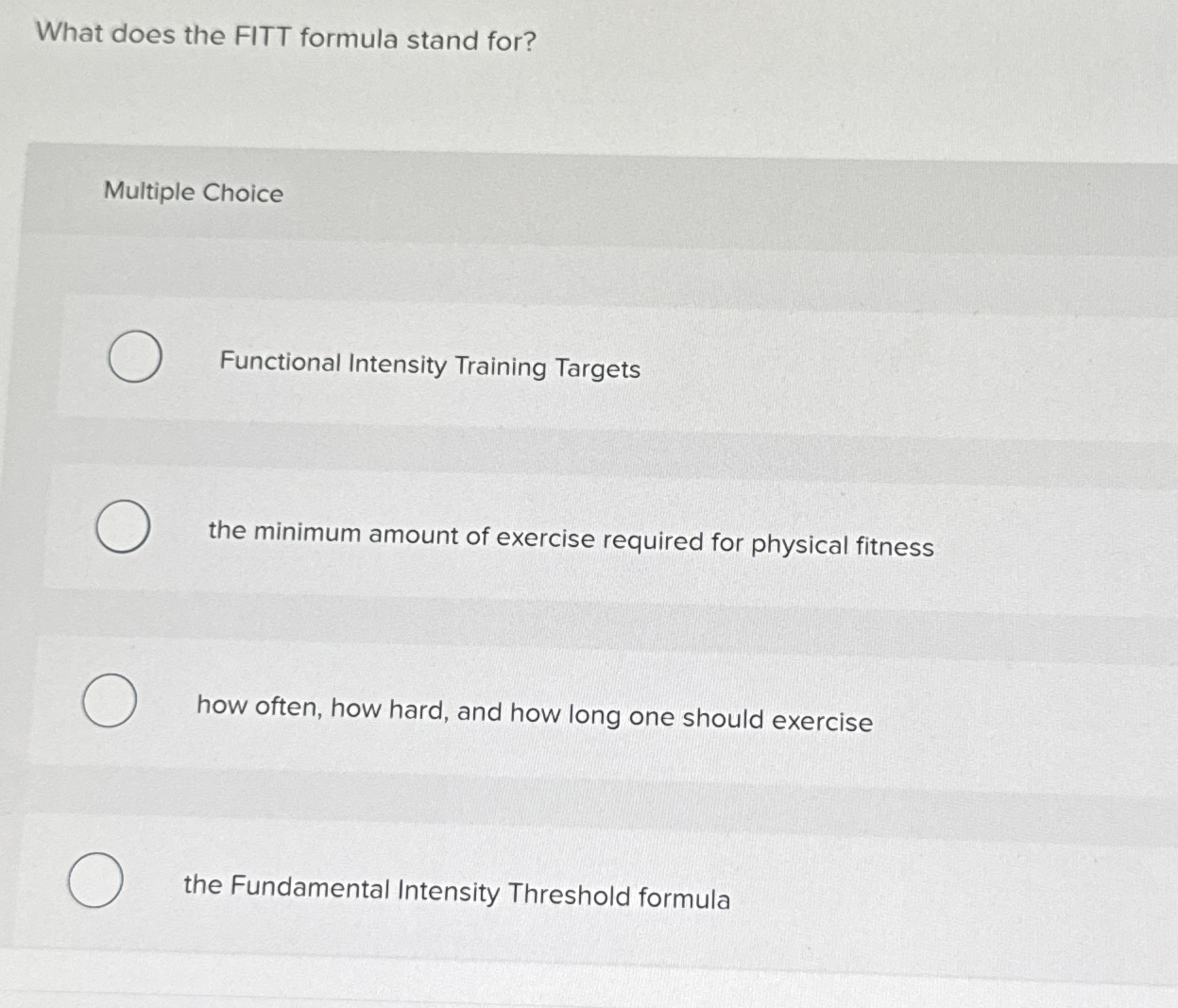Solved What does the FITT formula stand for?Multiple | Chegg.com