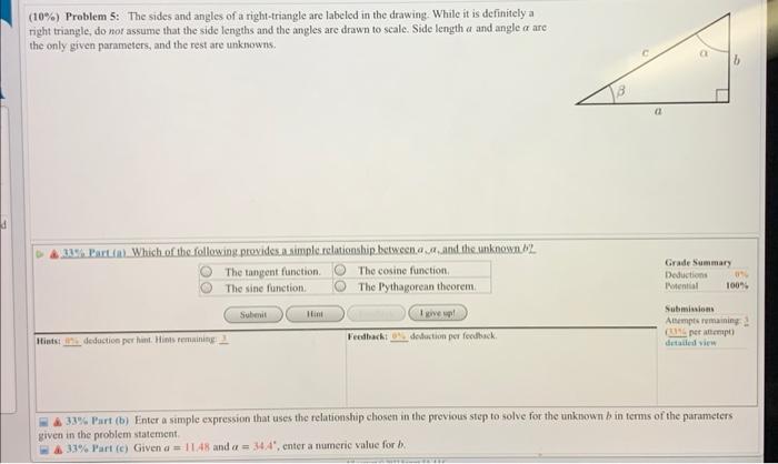 Solved (10\%) Problem 5: The sides and angles of a | Chegg.com