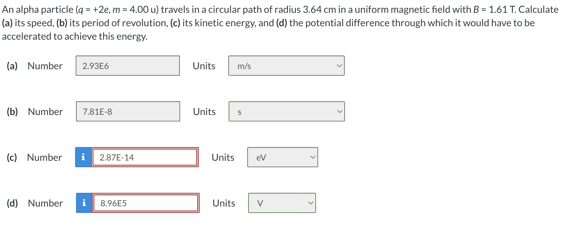 Solved An alpha particle (q=+2e,m=4.00u) ﻿travels in a | Chegg.com