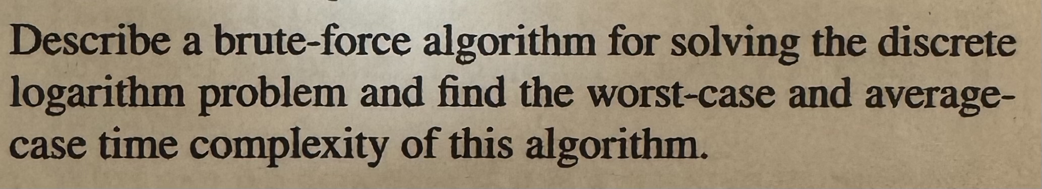 Solved Describe a brute-force algorithm for solving the | Chegg.com
