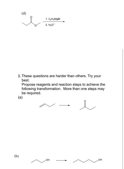 Solved 1. Draw the complete stepwise mechanism of the | Chegg.com