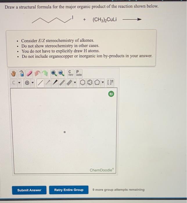 Solved Draw a structural formula for the major organic | Chegg.com