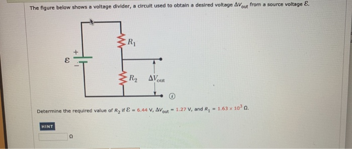 Solved The figure below shows a voltage divider, a circuit | Chegg.com