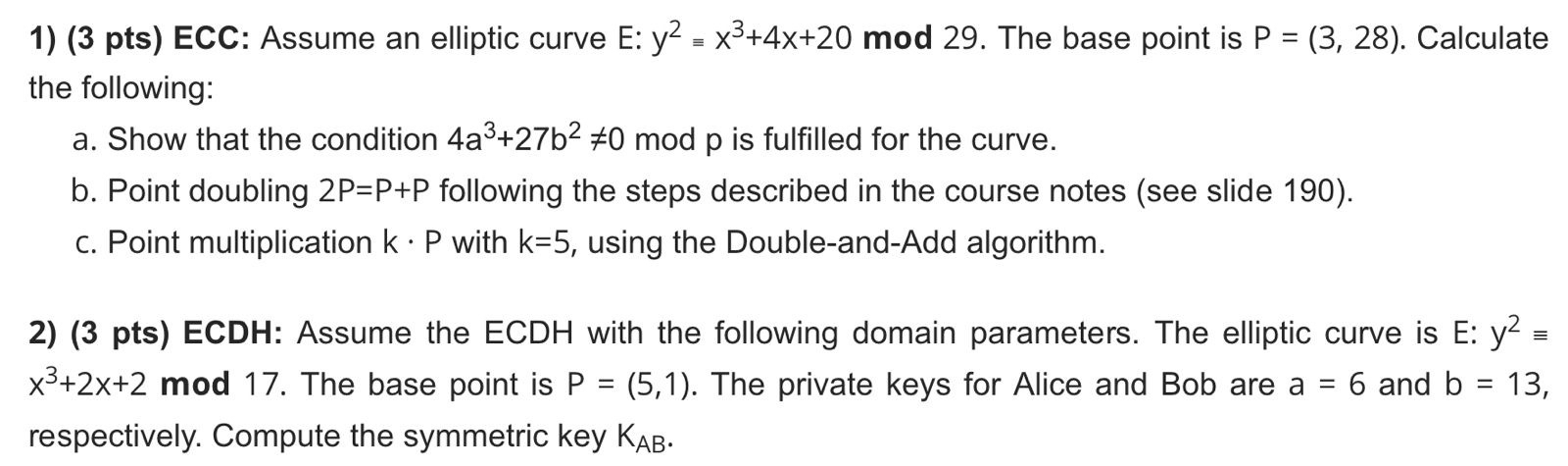 Solved (3 ﻿pts) ﻿ECC: Assume an elliptic curve | Chegg.com