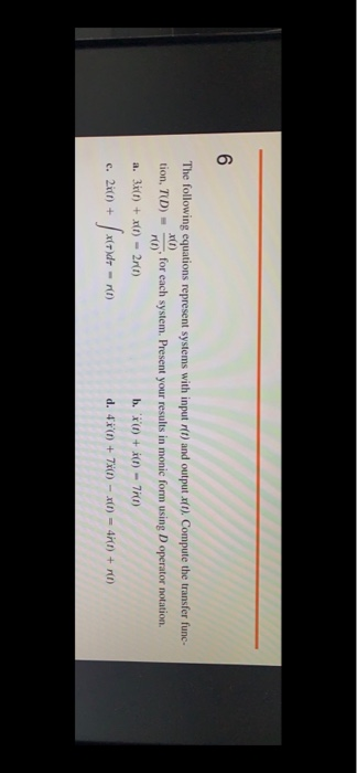 Solved The following equations represent systems with input | Chegg.com