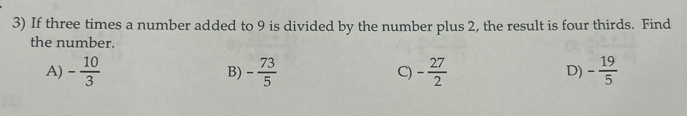 Solved If three times a number added to 9 ﻿is divided by the | Chegg.com