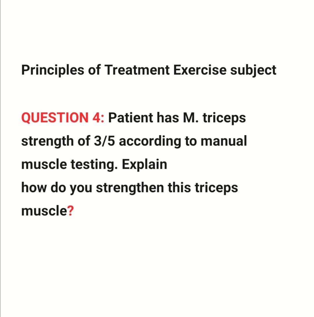 Solved Principles of Treatment Exercise subject QUESTION 4: | Chegg.com