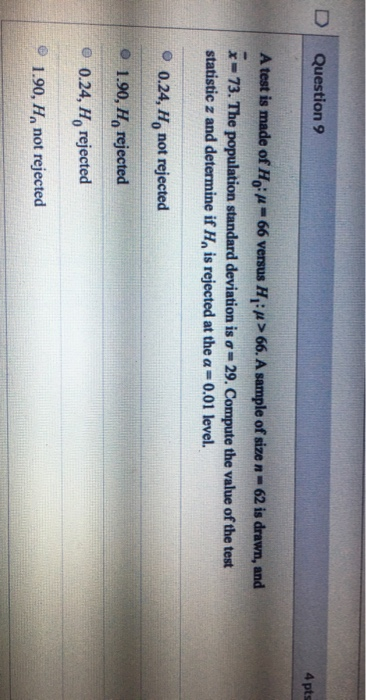 Solved Question 9 4 pts A test is made of Hop = 66 versus H | Chegg.com