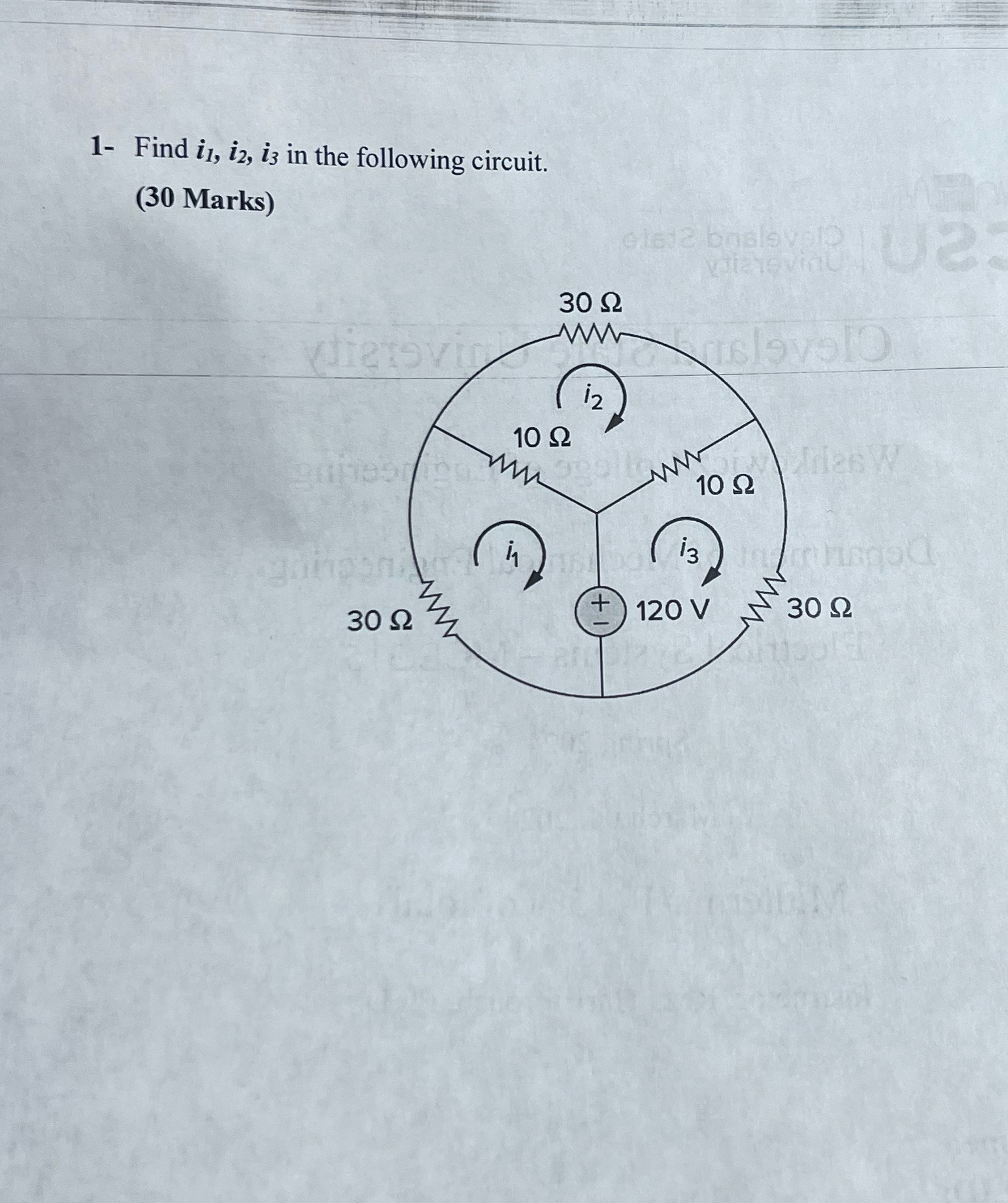 Solved 1- ﻿Find i1,i2,i3 ﻿in the following circuit.Full | Chegg.com