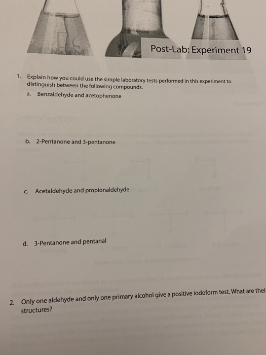 Solved Post-Lab: Experiment 19 1. Explain how you could use | Chegg.com