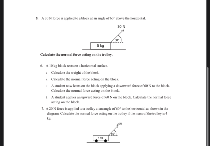 Solved A 30N ﻿force is applied to a block at an angle of 60° | Chegg.com