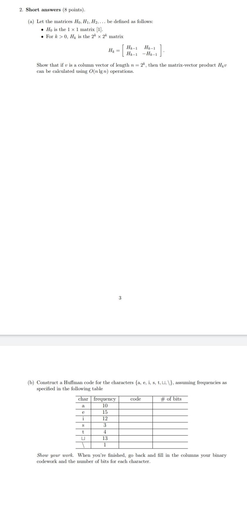 Solved 2. Short answers (8 points). (a) Let the matrices Ho, | Chegg.com