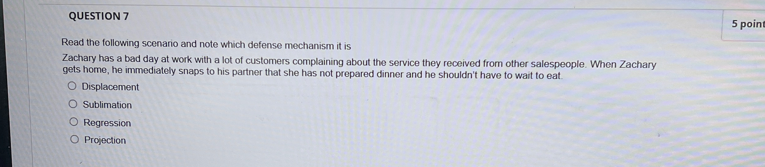 Solved QUESTION 7Read the following scenario and note which | Chegg.com