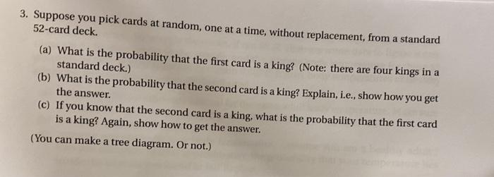 Solved 3. Suppose you pick cards at random, one at a time, | Chegg.com