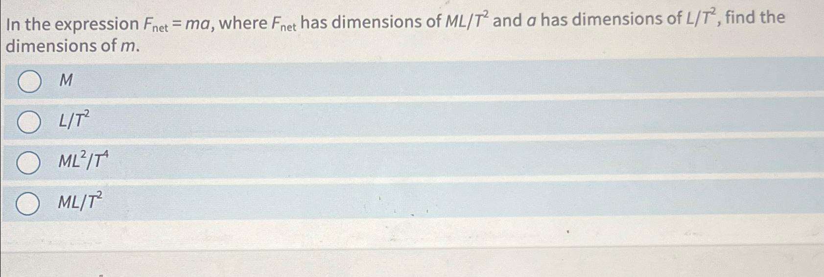 Solved In the expression Fnet =ma, ﻿where Fnet ﻿has | Chegg.com