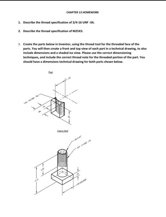 Solved CHAPTER 13 HOMEWORK 1. Describe the thread | Chegg.com