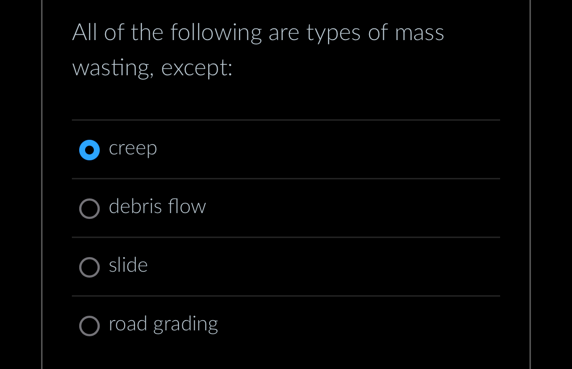 Solved All of the following are types of mass wasting, | Chegg.com