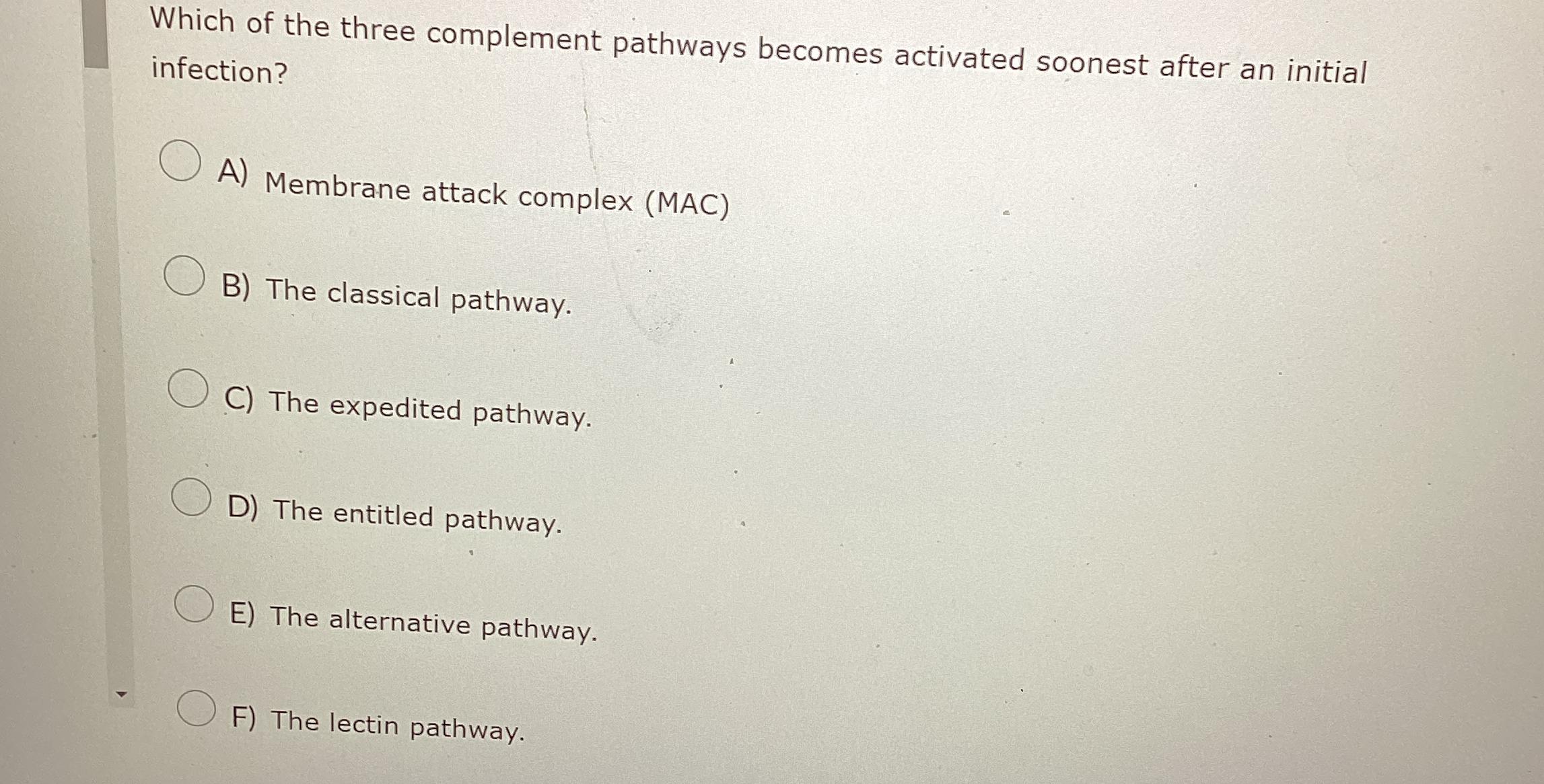 Solved Which of the three complement pathways becomes | Chegg.com