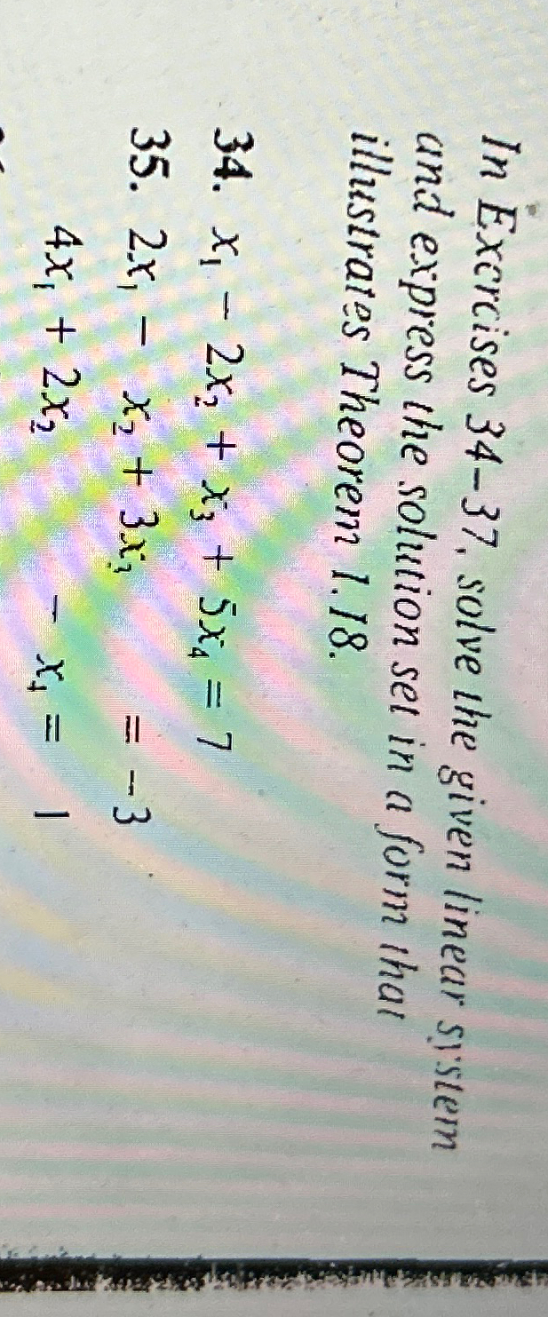 Solved In Excrcises 34-37, ﻿solve the given linear system | Chegg.com