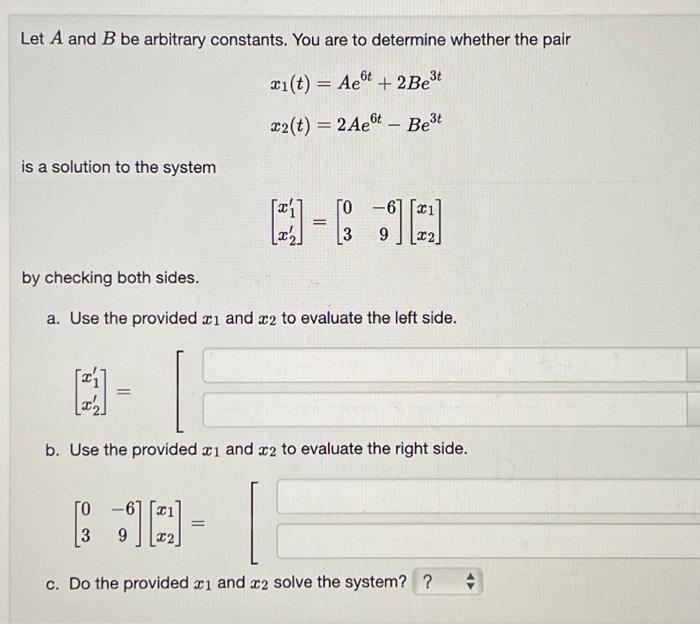 Solved Let A and B be arbitrary constants. You are to | Chegg.com