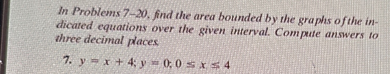 Solved In Problems 7-20. ﻿find the area bounded by the | Chegg.com