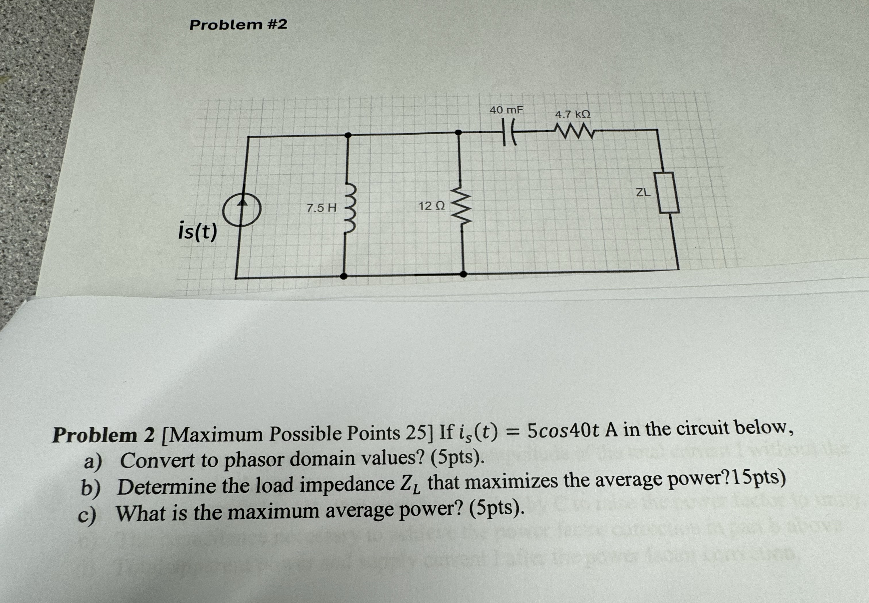 Problem #2Problem 2 [Maximum Possible Points 25] ﻿If | Chegg.com