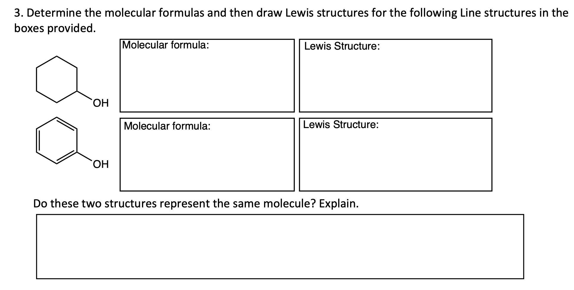 Solved Determine the molecular formulas and then draw Lewis | Chegg.com