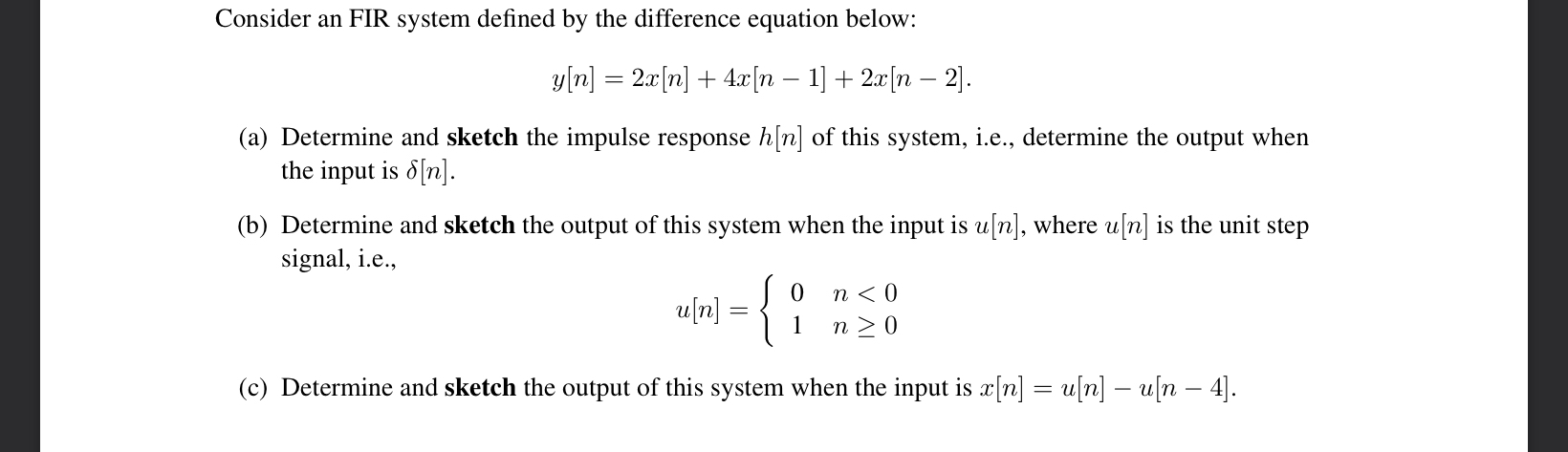 Solved Consider an FIR system defined by the difference | Chegg.com
