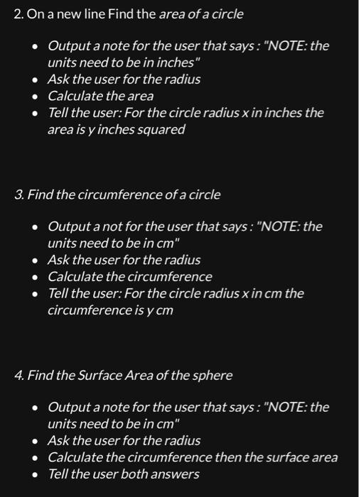 Solved 2. On a new line Find the area of a circle - Output a | Chegg.com